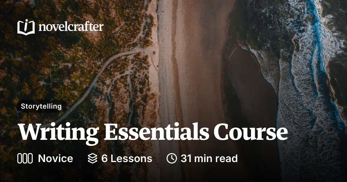 Writing Essentials Course - Novelcrafter