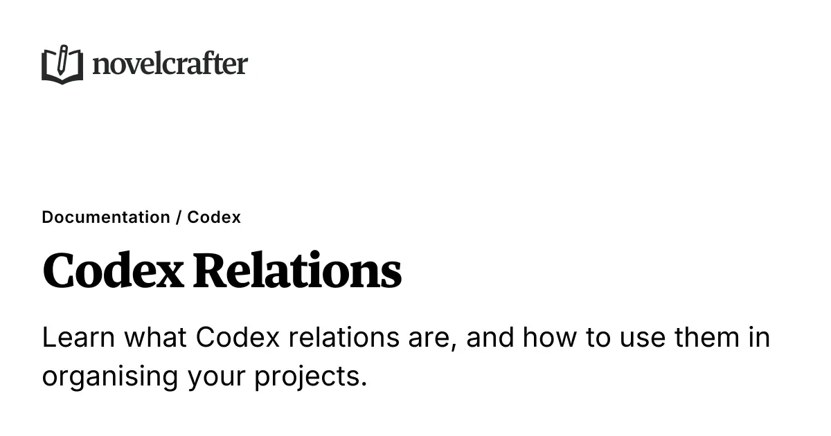 Codex Relations - Codex - Novelcrafter