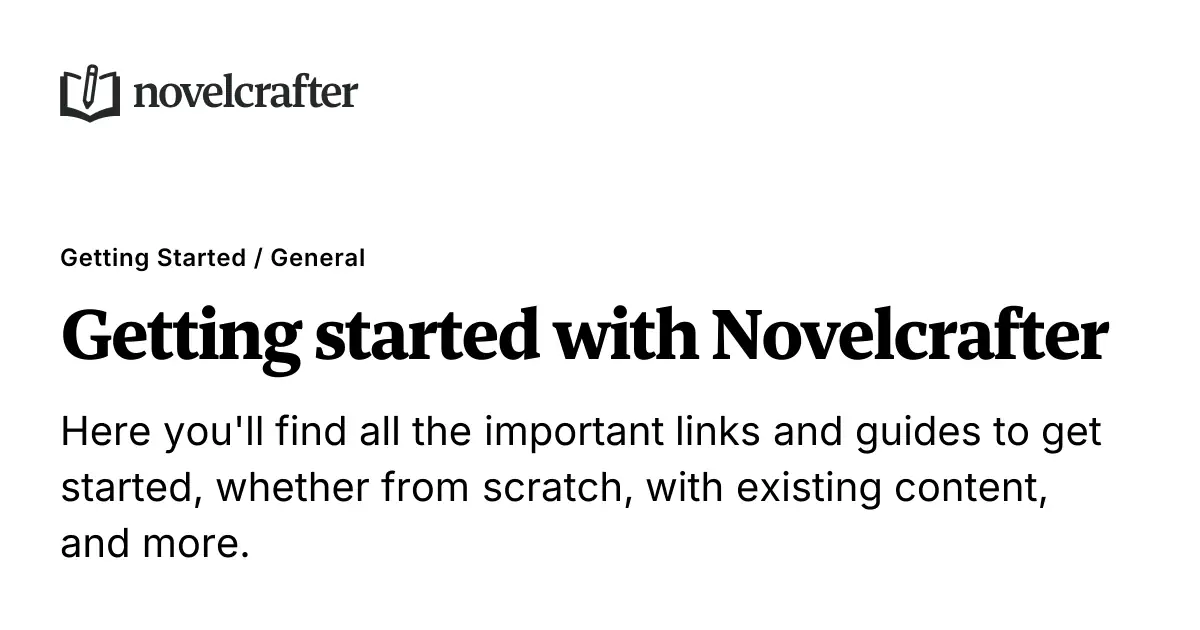 Getting started with Novelcrafter - General - Novelcrafter Help