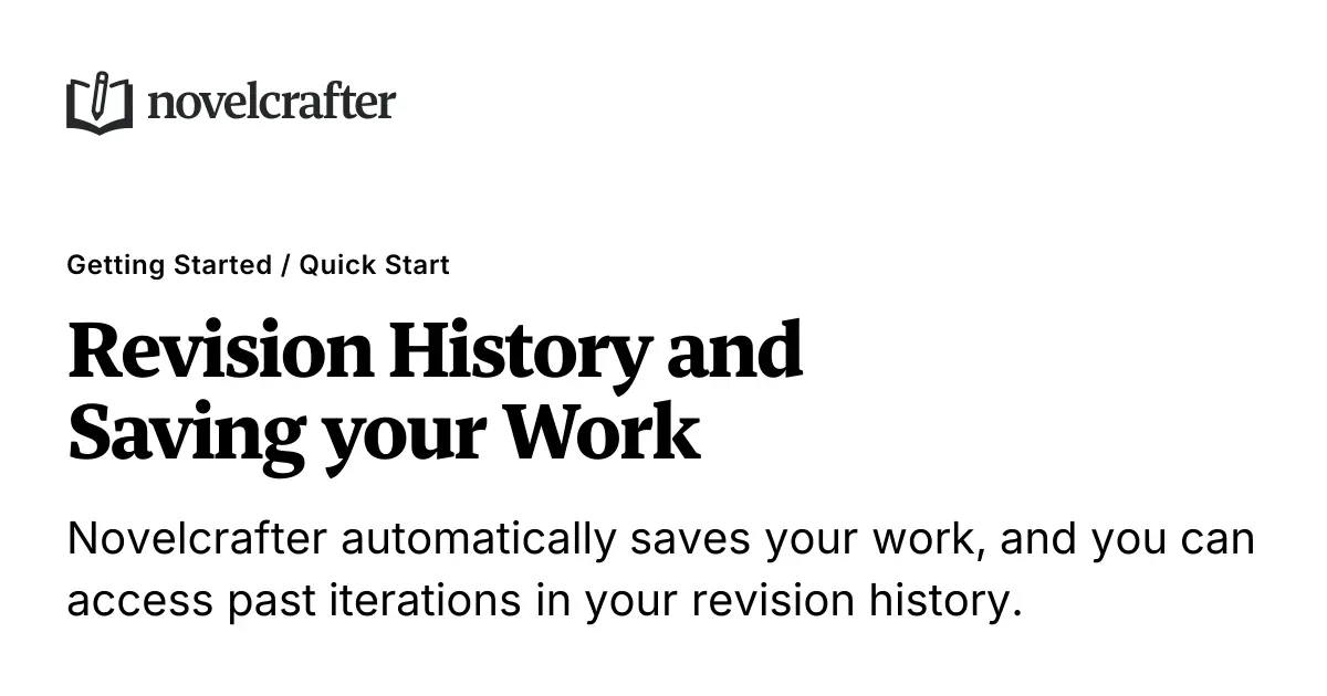 Revision History and Saving your Work - Quick Start - Novelcrafter Help